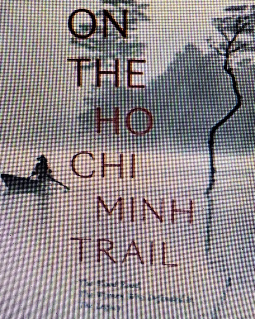 Guest Writer - Le Ly Hayslip: Review of "On the Ho Chi Minh Trail" by ...